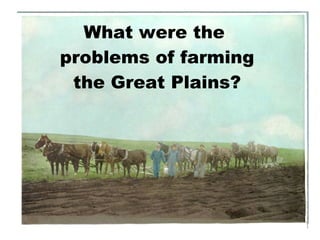 Farming the Plains - Problems | PPT