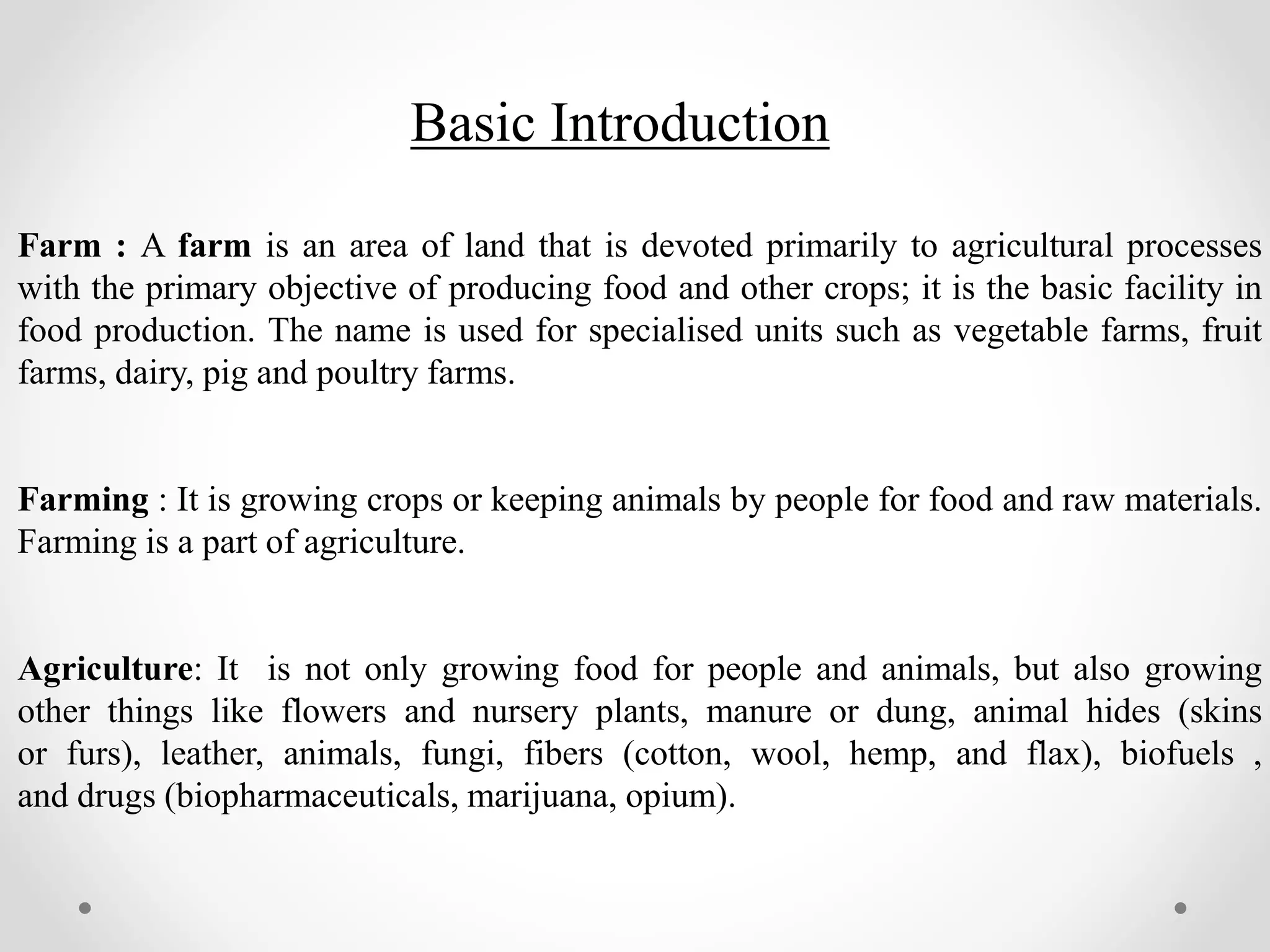 Farming and its characterstics | PPTX