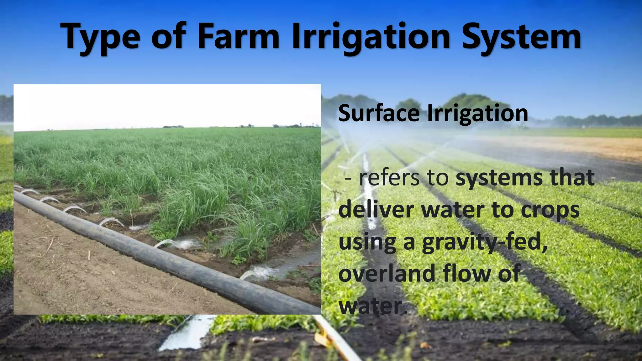 Farm Irrigation System | PPTX