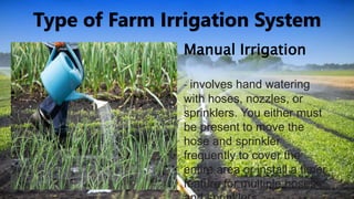 Farm Irrigation System | PPTX
