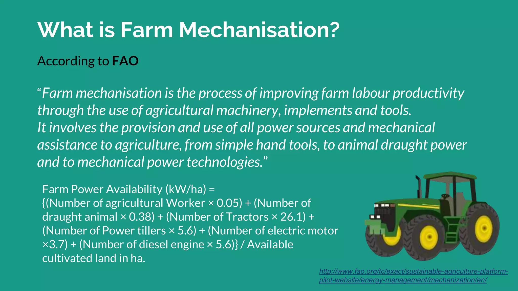 Status of Farm Mechanization in India | PPTX