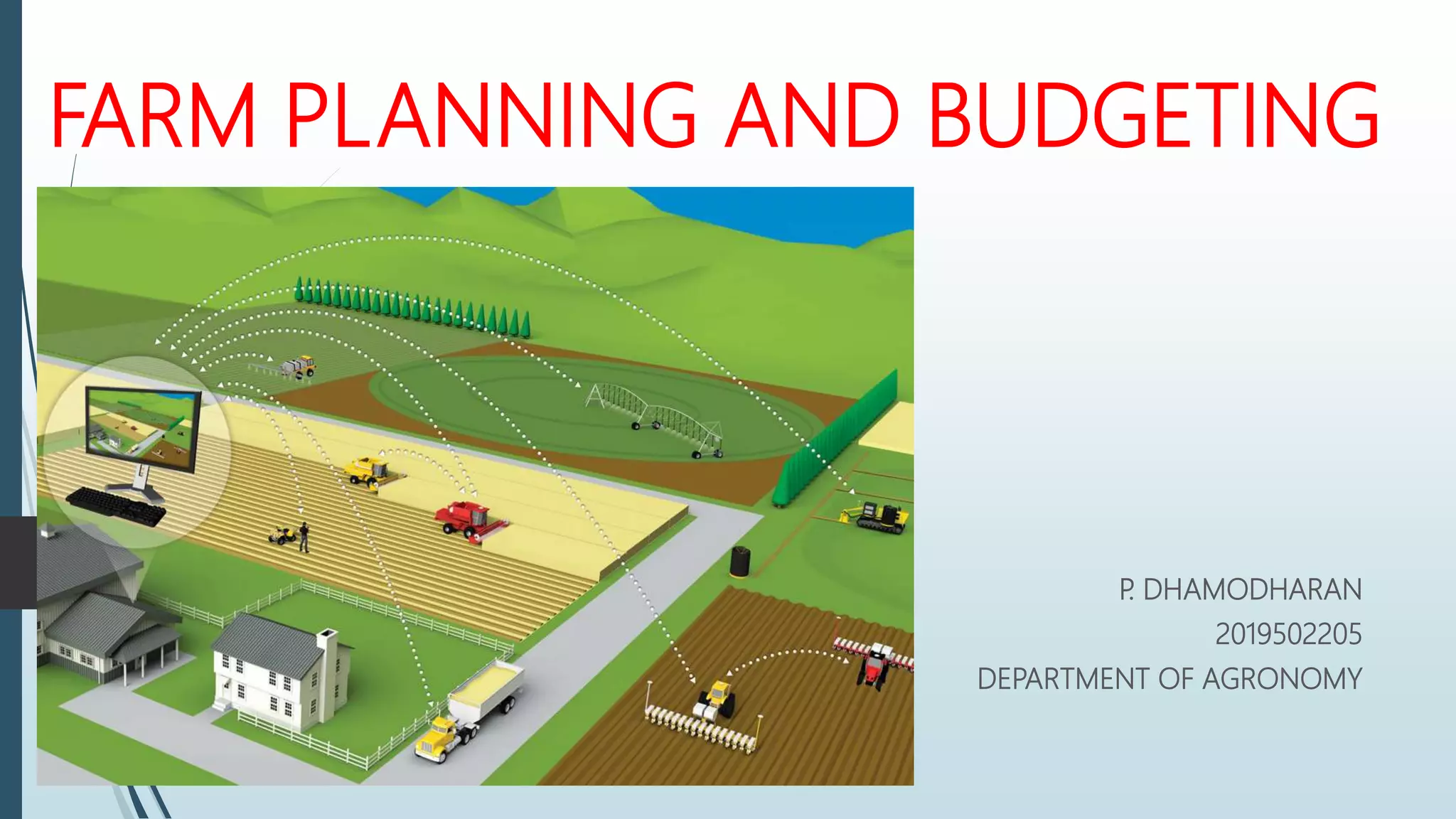 Farm planning and budgeting | PPTX