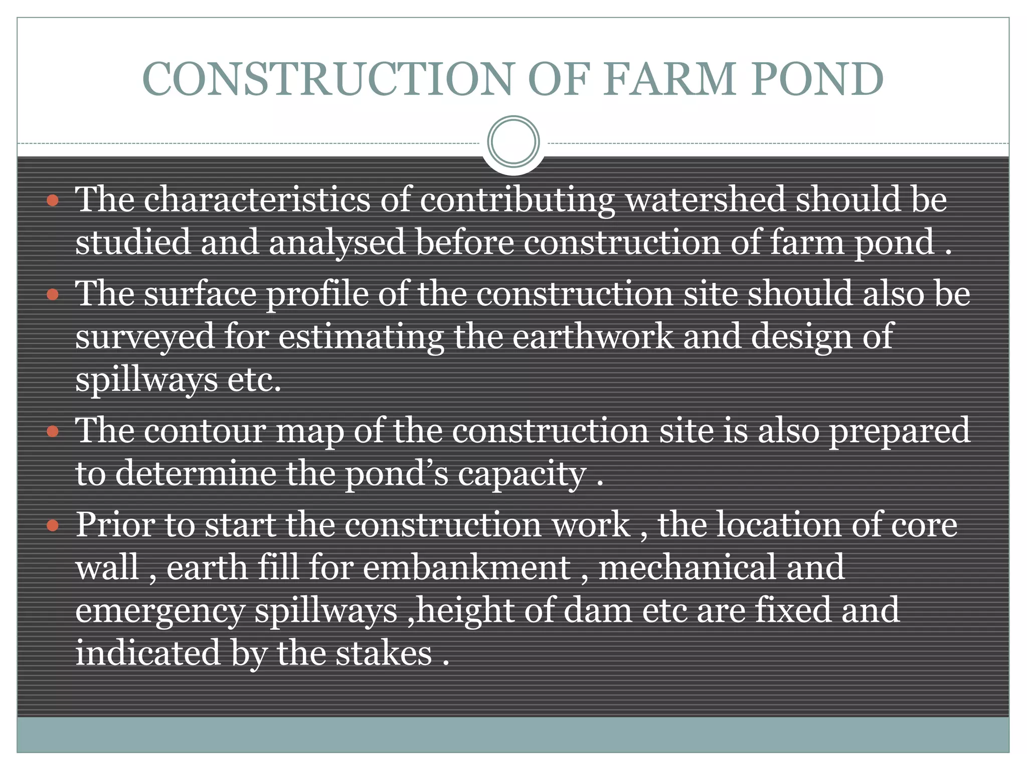 Design and construction of farm pond | PPTX