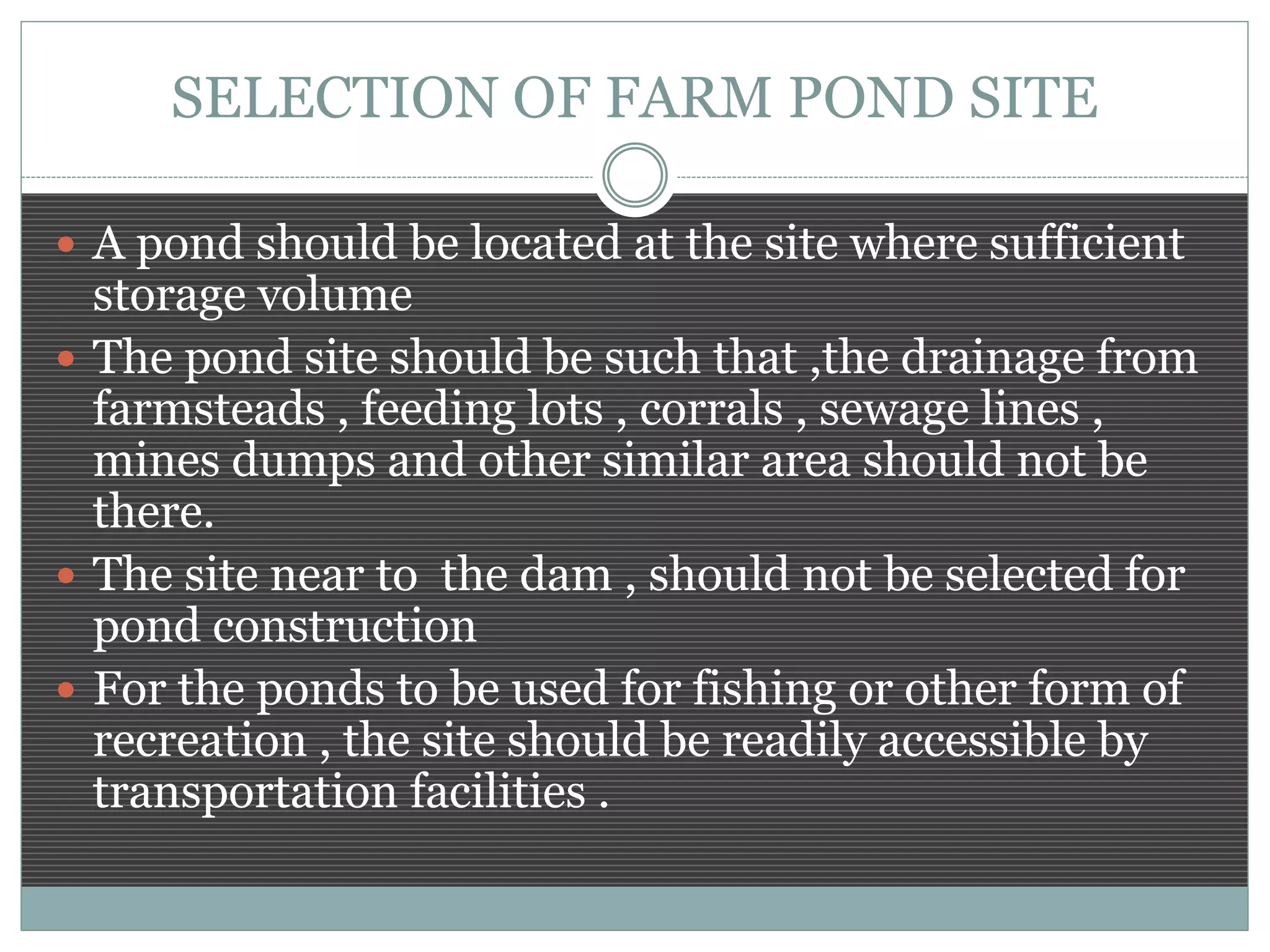 Design and construction of farm pond | PPTX
