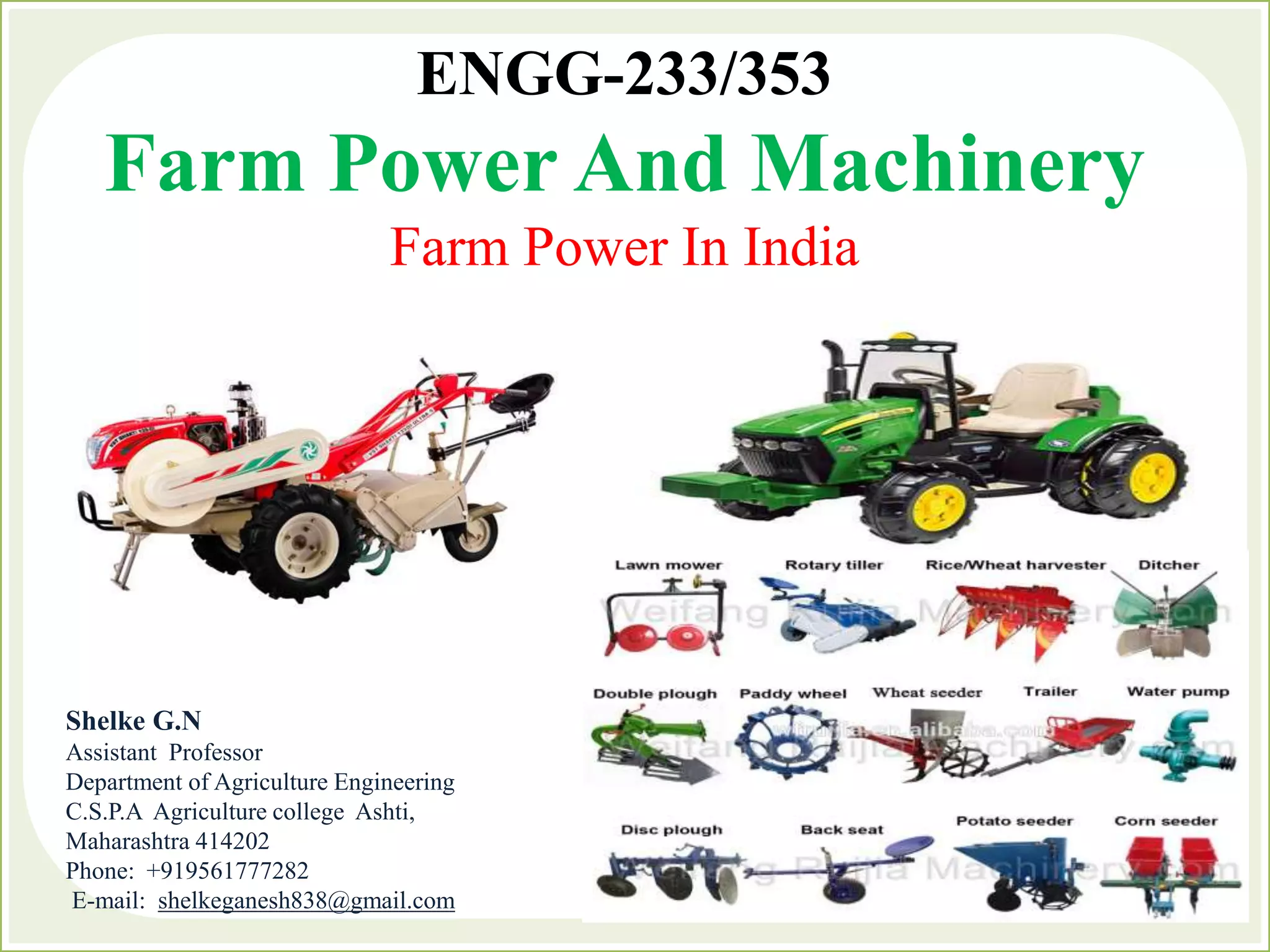 Farm power and machinery | PPTX