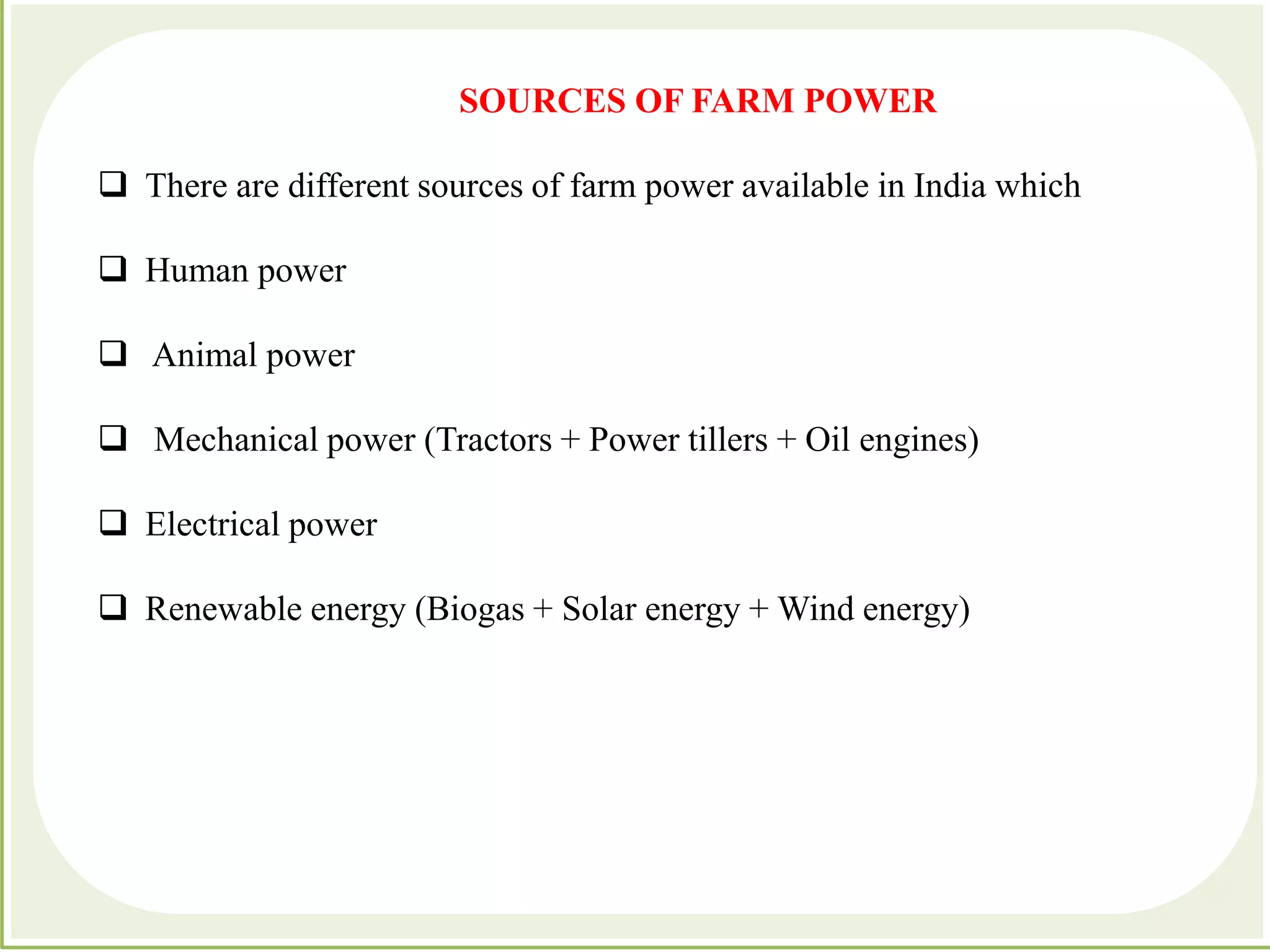Farm power and machinery | PPTX