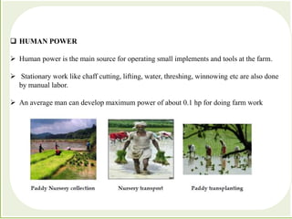 Farm power and machinery | PPTX