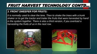 MECHANIZATION IN WALNUT FARMING | PPTX