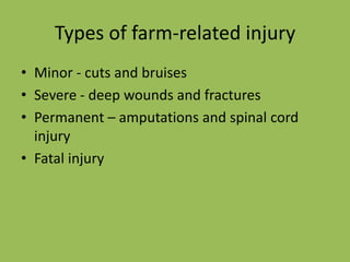 Farm-related injuries | PPTX