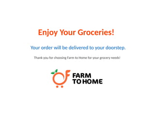 Farm to Home Order Process Flow Powerpoint Presentation | PPT