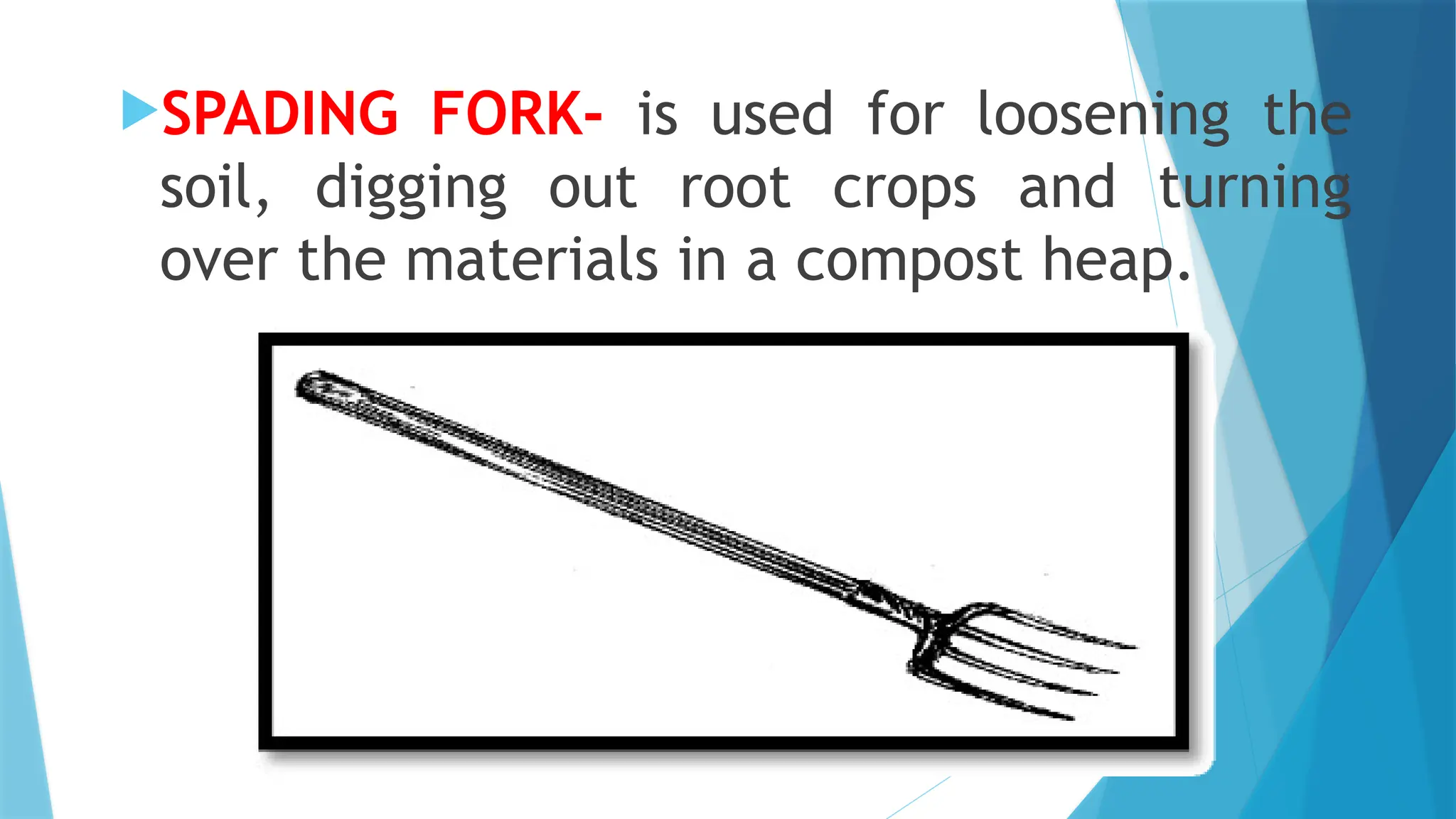 FARM TOOLS example with their usesP PPT..pptx | Agriculture | Industries
