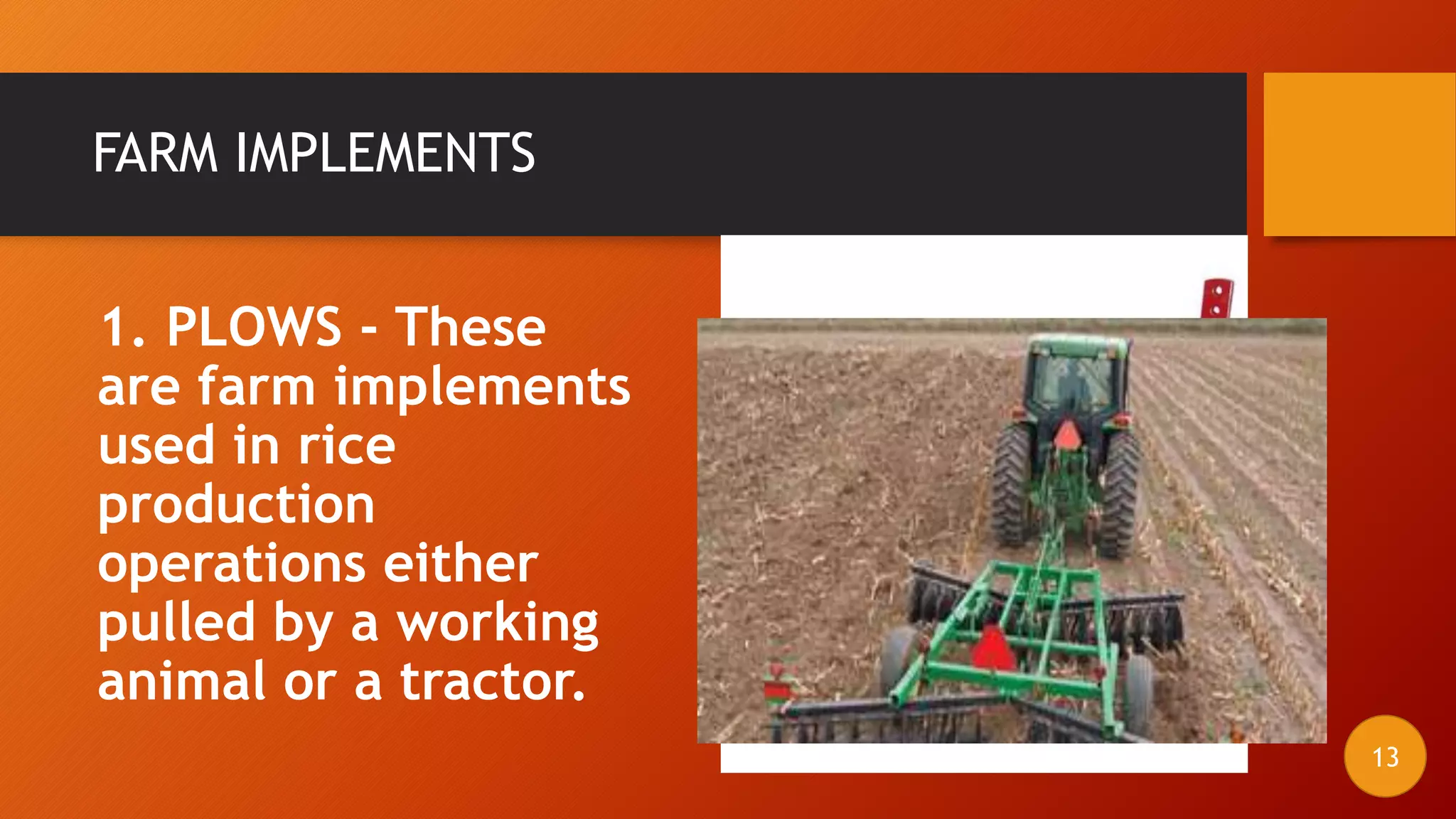 Farm tools and equipment | PPTX