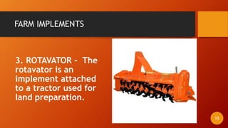 Farm tools and equipment | PPTX