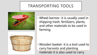 Farm tools and their uses.pptx