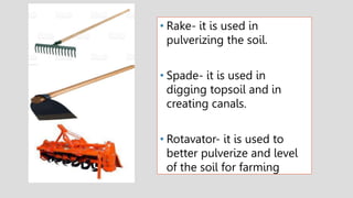 Farm tools and their uses.pptx