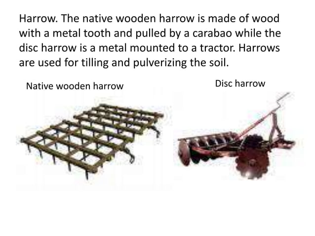 Farm tools, equipment and implements | PPTX | Agriculture | Industries