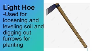 FARM TOOLS, FARM IMPLEMENTS AND FARM EQUIPMENT.pptx