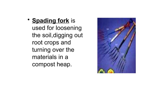 FARM TOOLS: HAND TOOLS AND ITS USES IN FARMING | PPTX