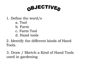 Use of Farm Tools & Equipment in the Farm | PPT