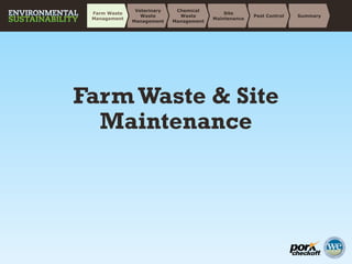 Farm Waste and Site Maintenance | PPT | Agriculture | Industries