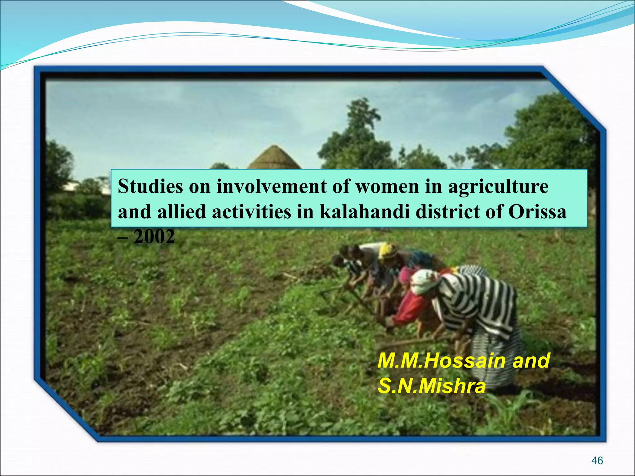 Role of farm women in Indian Agriculture | PPT
