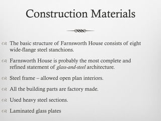 Farnsworth house Construction Details | PDF