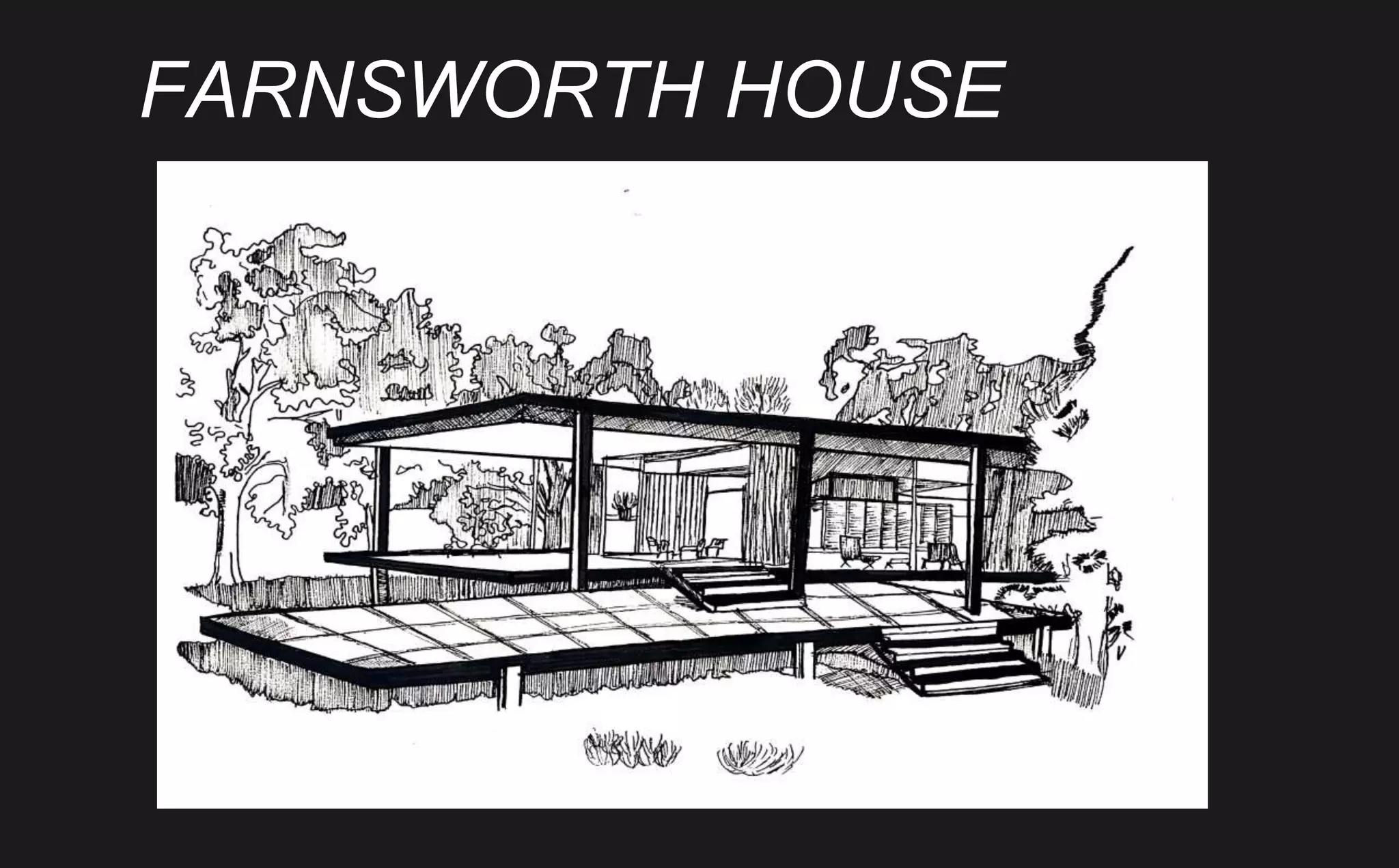 Farnsworth house and S.R Crown hall by Mies Van der Rohe- Case study | PPTX