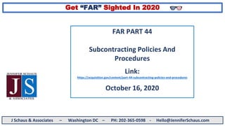 Government Contacting - FAR Part 44 - Subcontracting Policies and ...