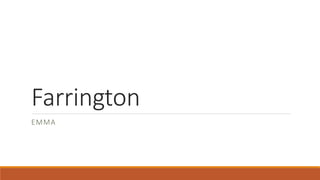 Farrington | PPTX
