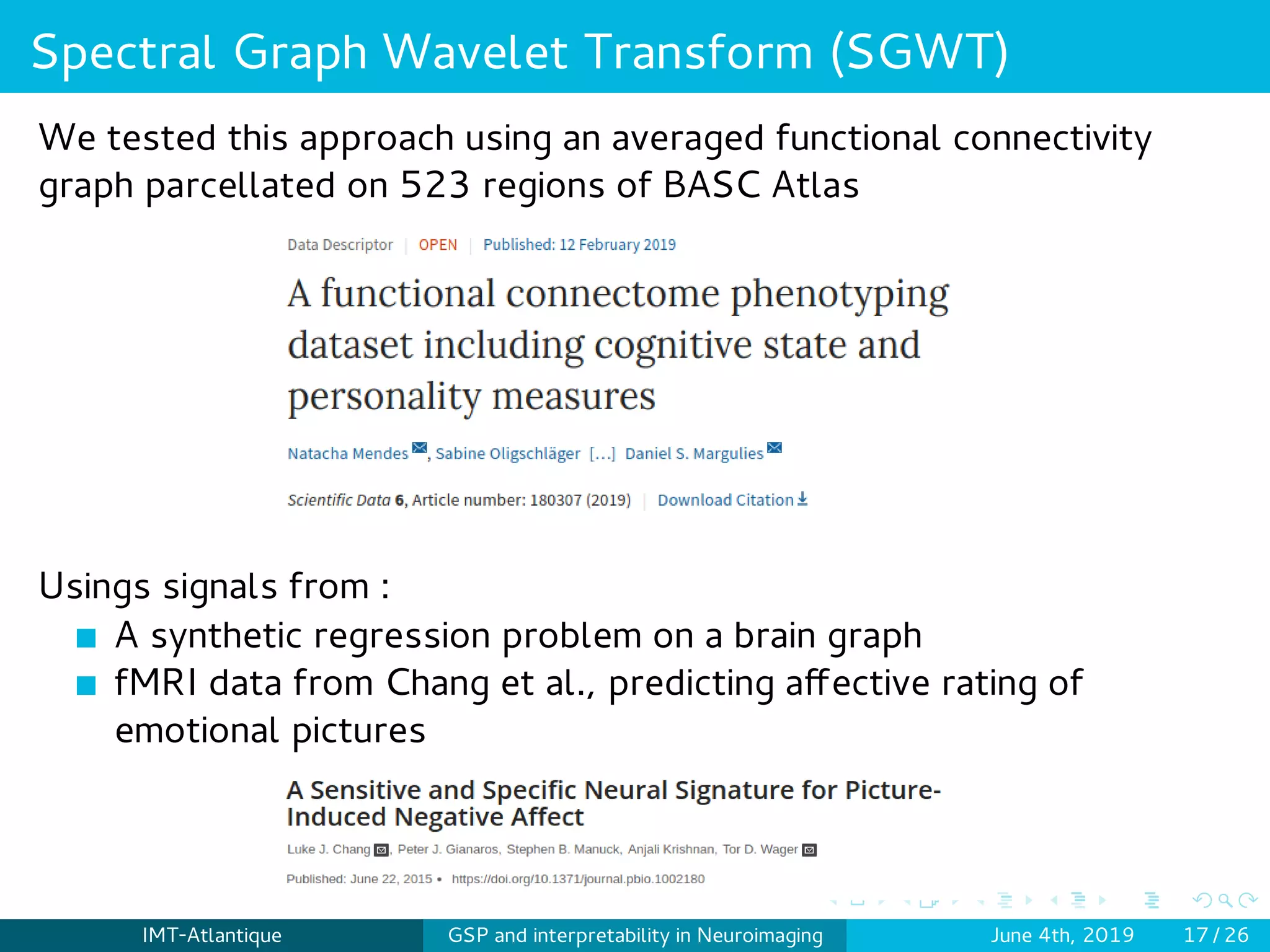 Graph Signal Processing: an interpretable framework to link neurocognitive architectures with ...