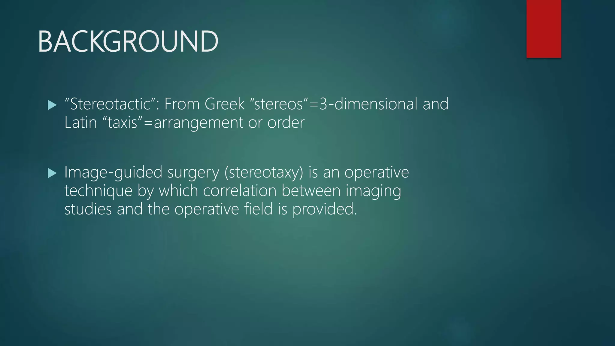 Stereotaxy Brain | PPTX