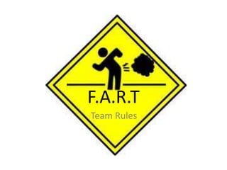 Fart rules | PPT