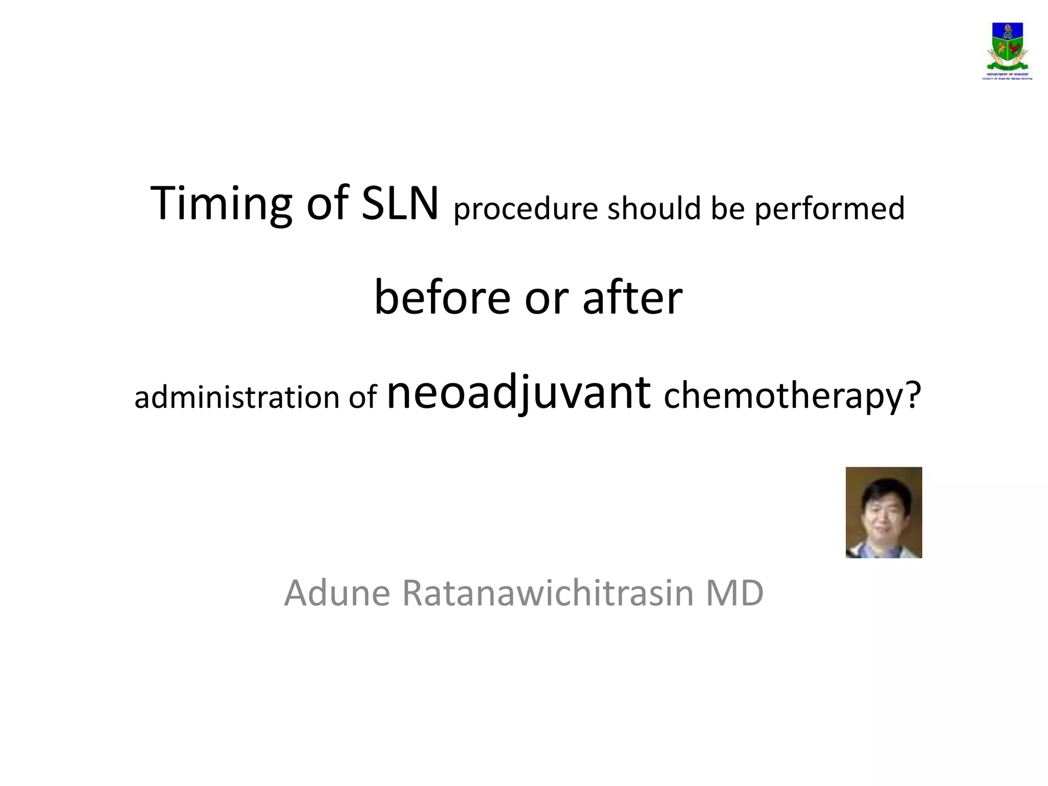 Sentinal LN Biopsy for Breast Cancer | PPTX