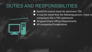 Duties And Responsibilities of of TDS officer. while calculating TDS | PPTX
