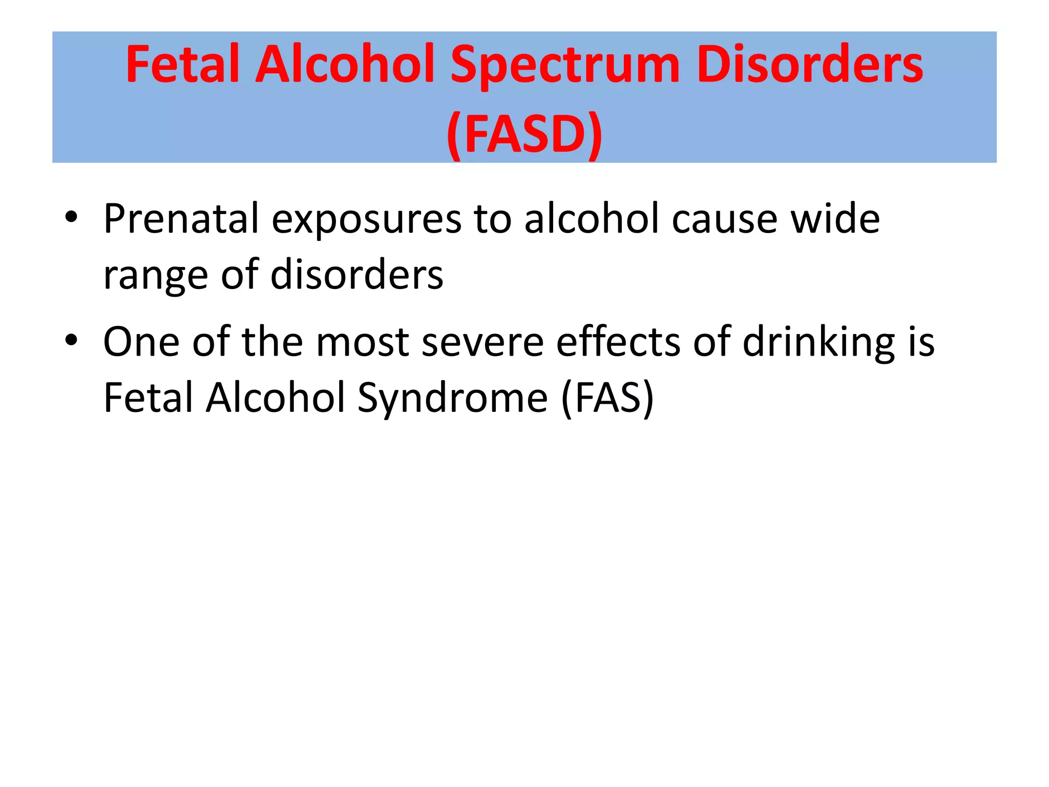 FETAL ALCOHOL SYNDROME(FAS) | PPTX