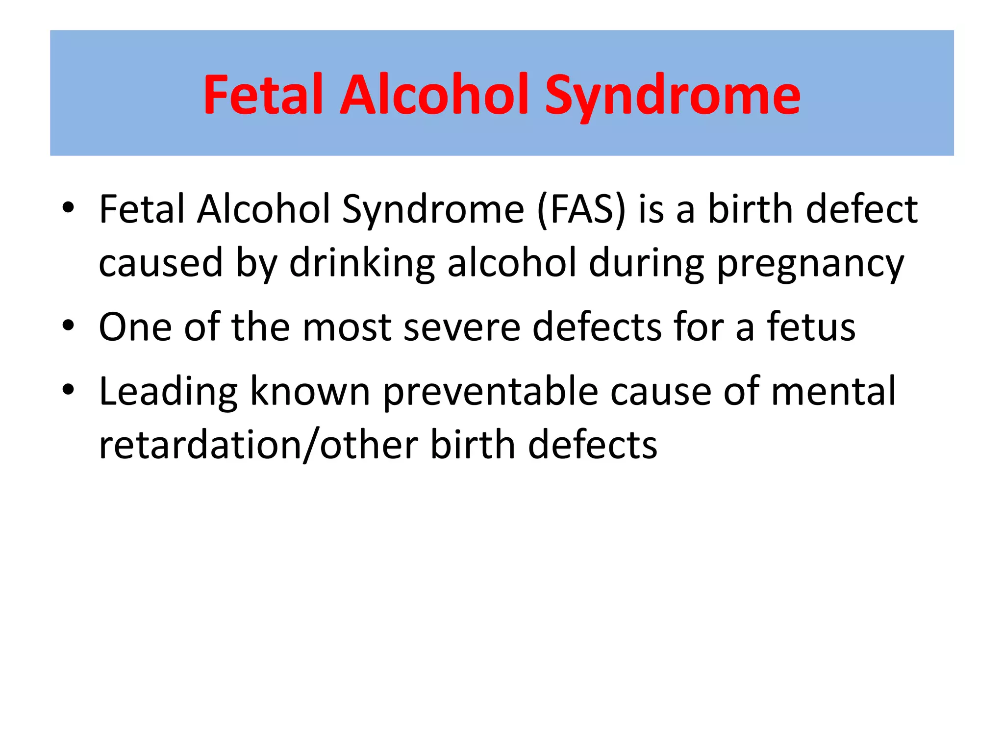 FETAL ALCOHOL SYNDROME(FAS) | PPTX
