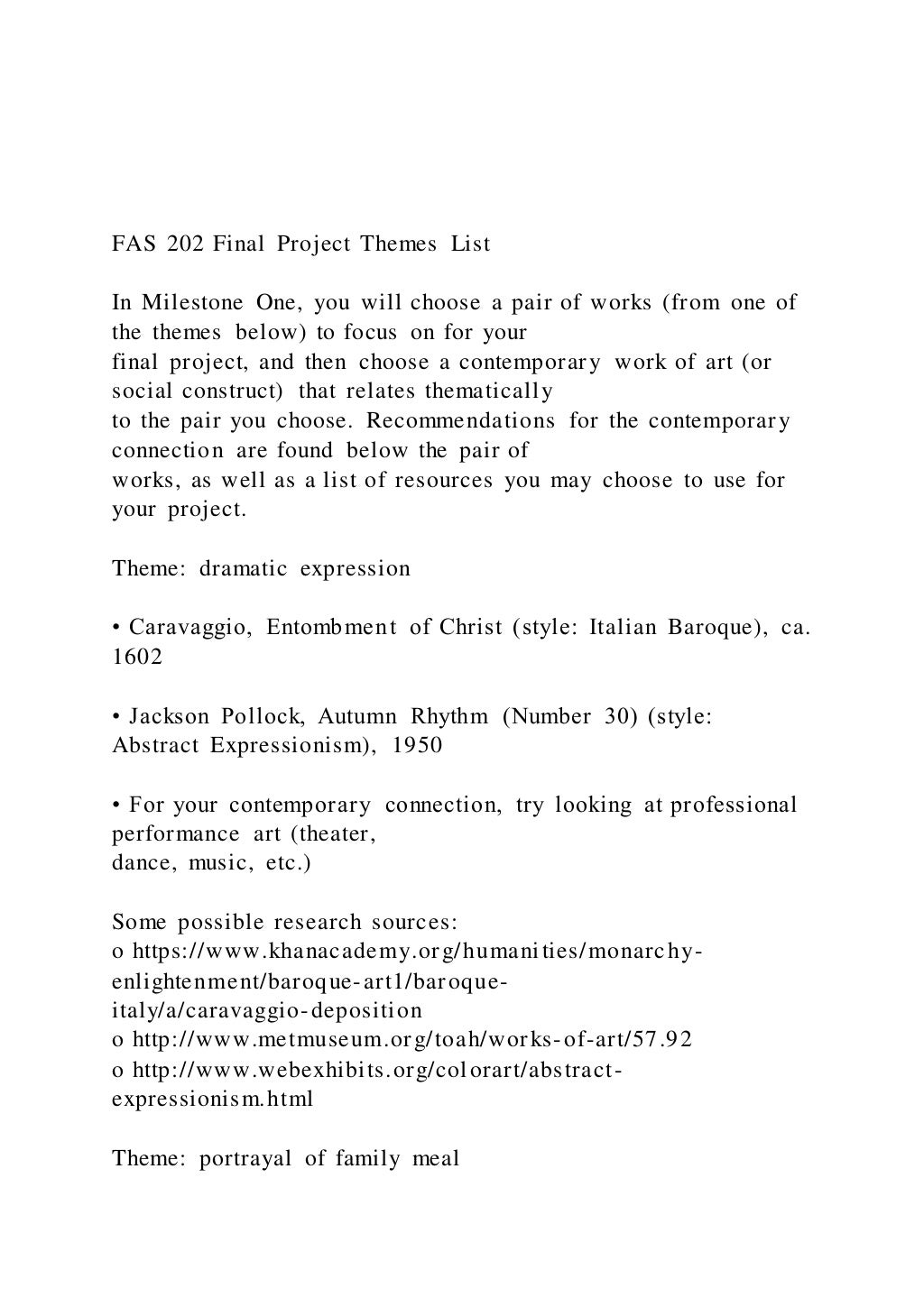 FAS 202 Final Project Themes List In Milestone One, you wi | DOCX