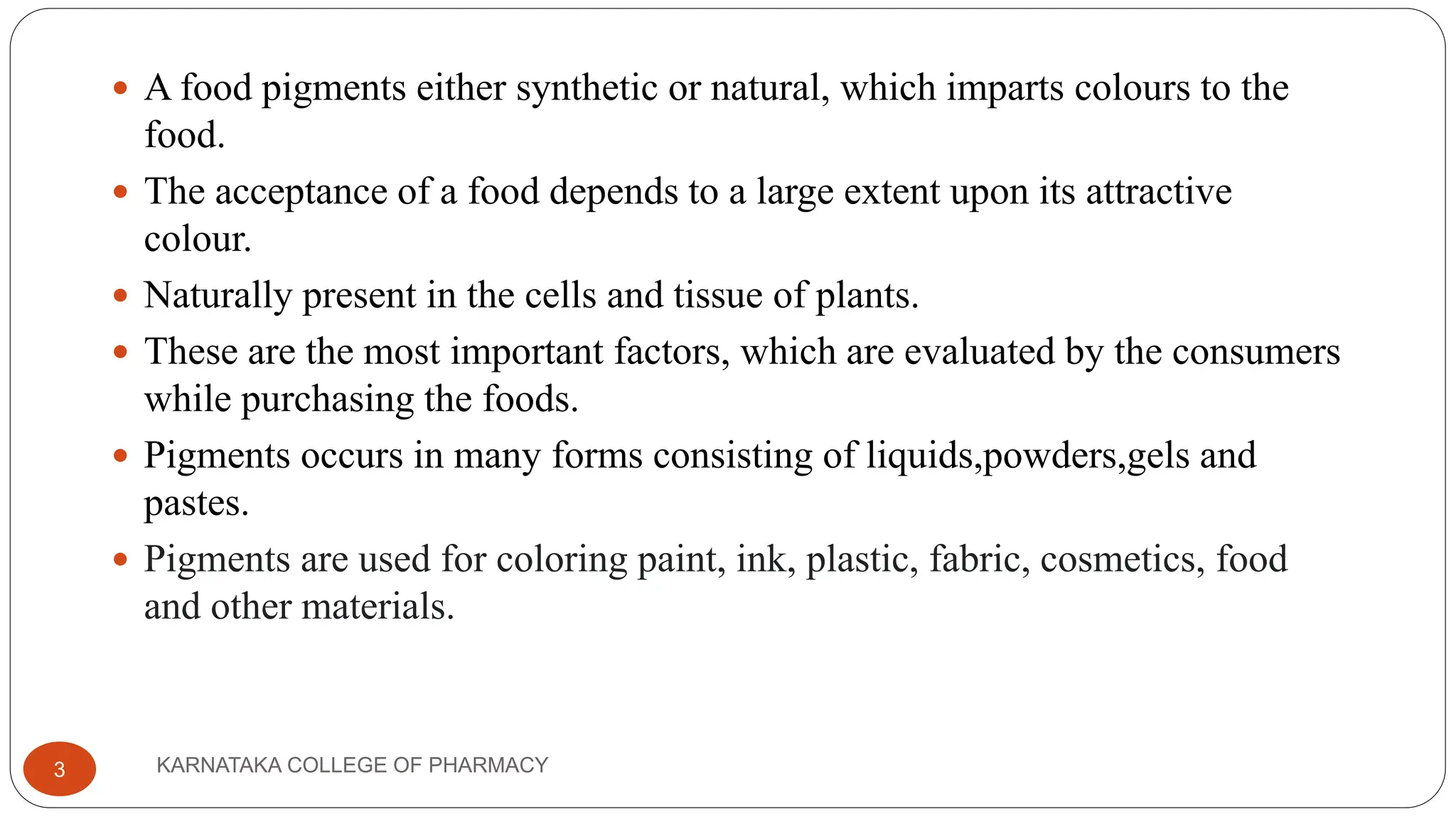 PIGMENTS AND DYES, food analysis, analysis | PPTX