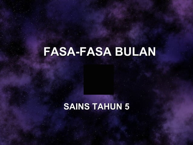 Fasa fasa bulan | PPT