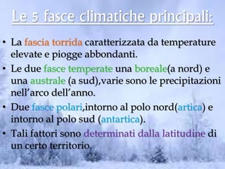 Fasce climatiche della terra (presentazione) | PPTX