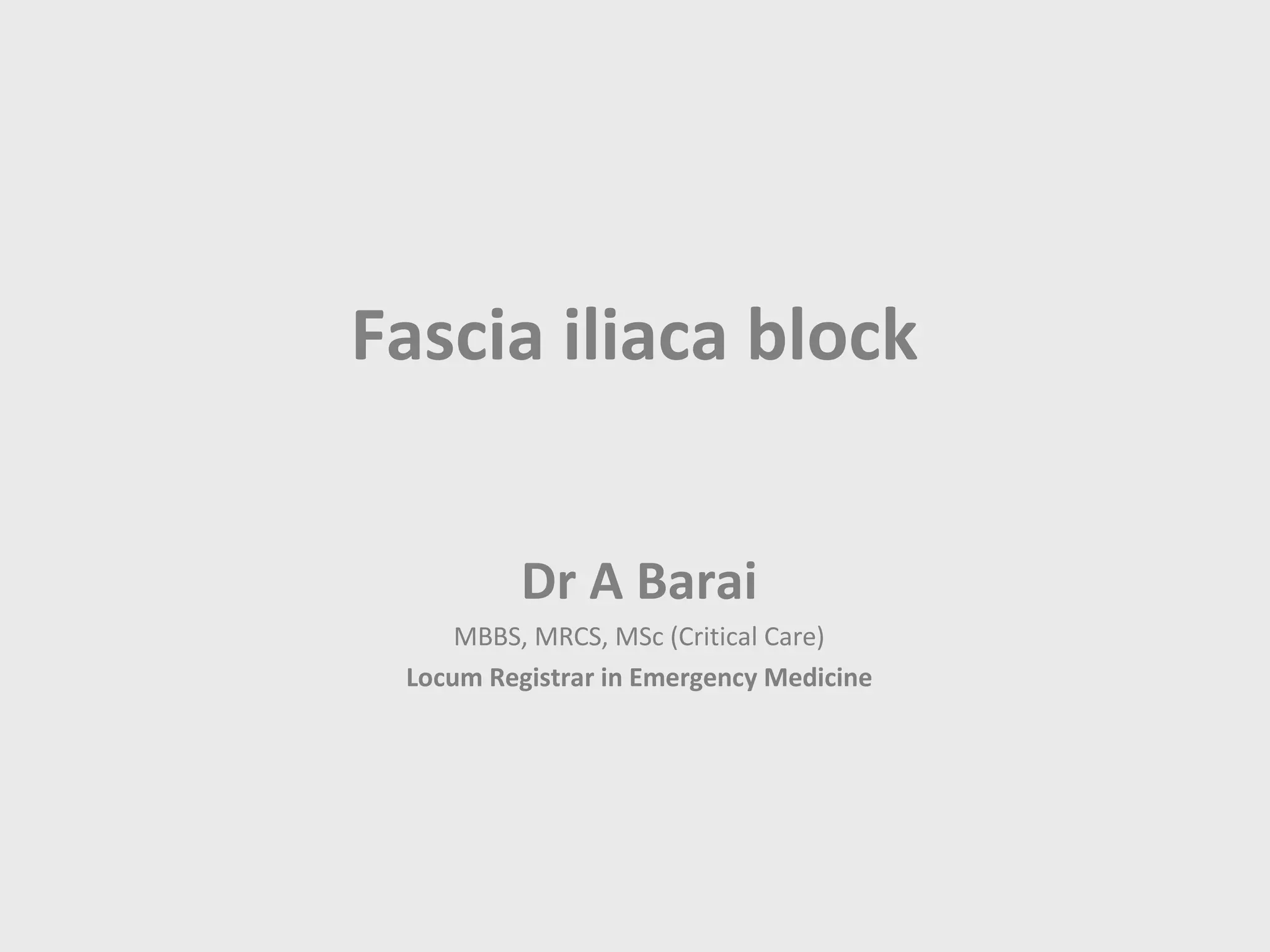 Fascia iliaca block | PPT