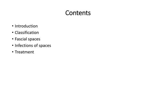 Fascial Spaces in the Head & Neck | PPTX
