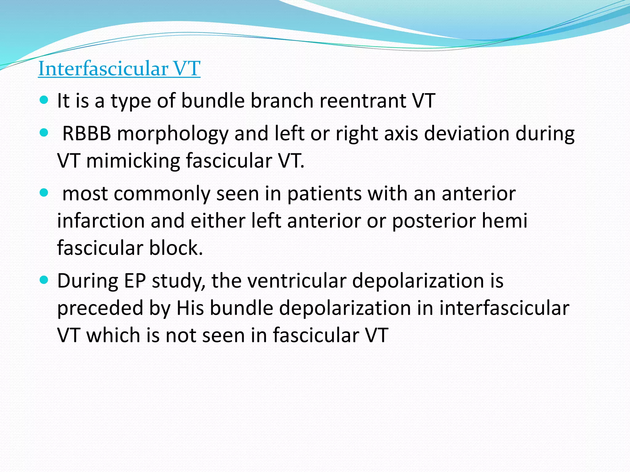 FASCICULAR VENTRICULAR TACHYCARDIA( VT) | PPTX