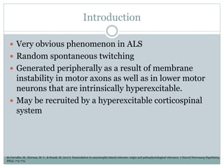 Fasciculation in Amyotrophic Lateral Sclerosis | PPT