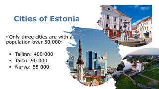 Fascinating Facts about Estonia and Estonians.pptx