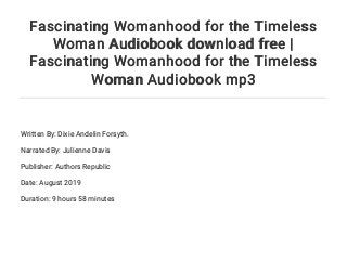 Fascinating womanhood for the timeless woman - kentuckywave