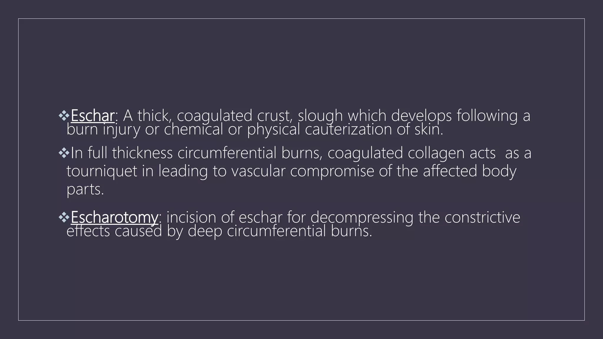 Fasciotomy & Escharotomy | PPTX
