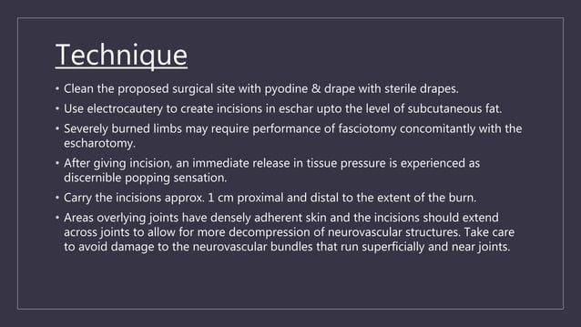 Fasciotomy & Escharotomy | PPTX