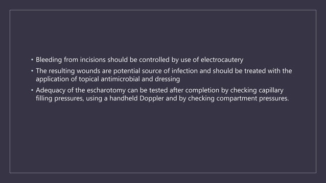 Fasciotomy & Escharotomy | PPTX