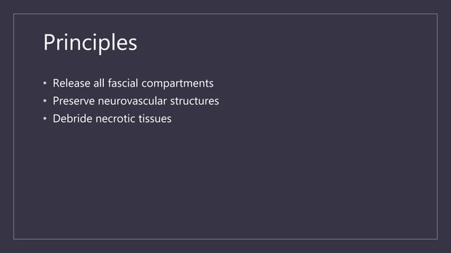 Fasciotomy & Escharotomy | PPTX